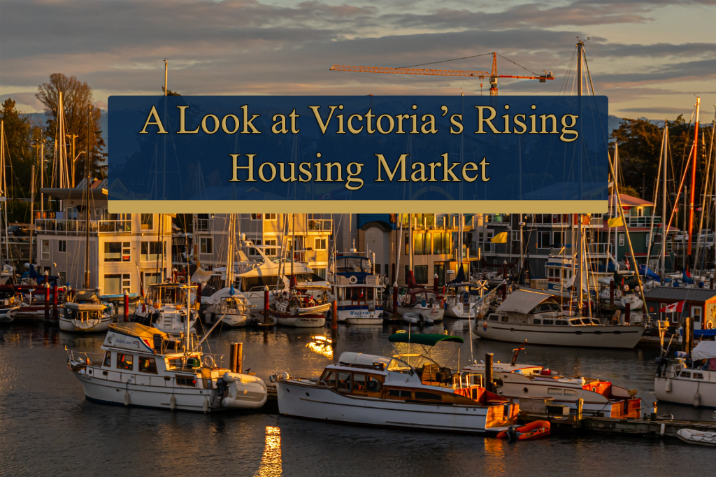 A Look at Victoria's Rising Housing Market - Brad Maclaren Real Estate ...